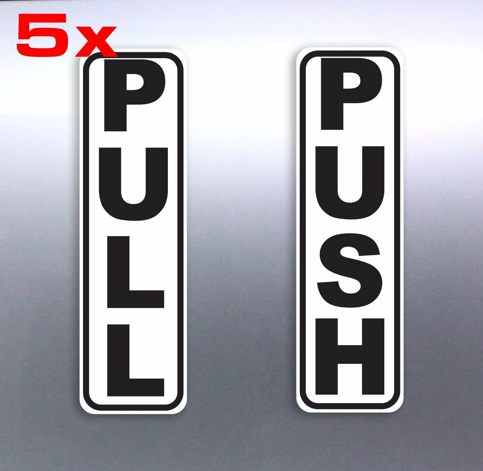 5 x Push and Pull stickers any smooth surface Busi – Stickdat