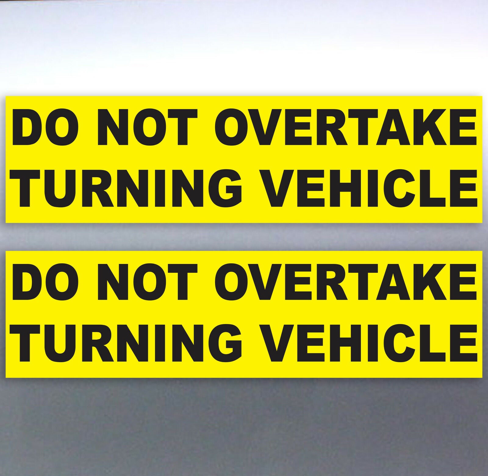 2 x Do not overtake turning vehicle Vinyl Sticker truck – Stick-Dat